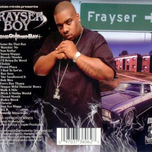 Gone On That Bay by Frayser Boy (CD 2003 Hypnotize Minds) in Memphis ...