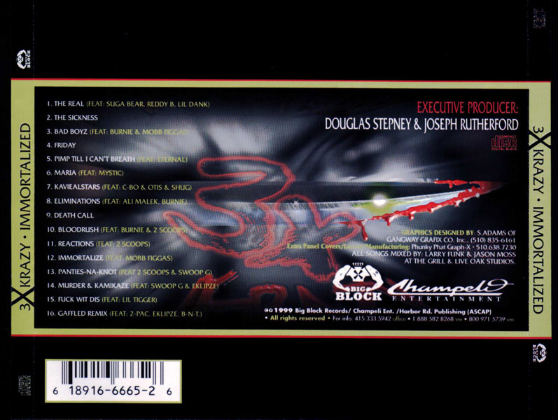 Immortalized by 3X Krazy (CD 1999 Big Block Records) in Oakland | Rap ...