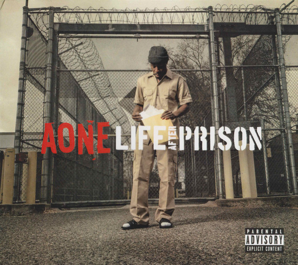 Life After Prison by Aone (CDr 2020 The Artist Records) in Oakland ...
