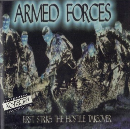 First Strike : The Hostile Takeover by Armed Forces (CD 2001 SOVA ...