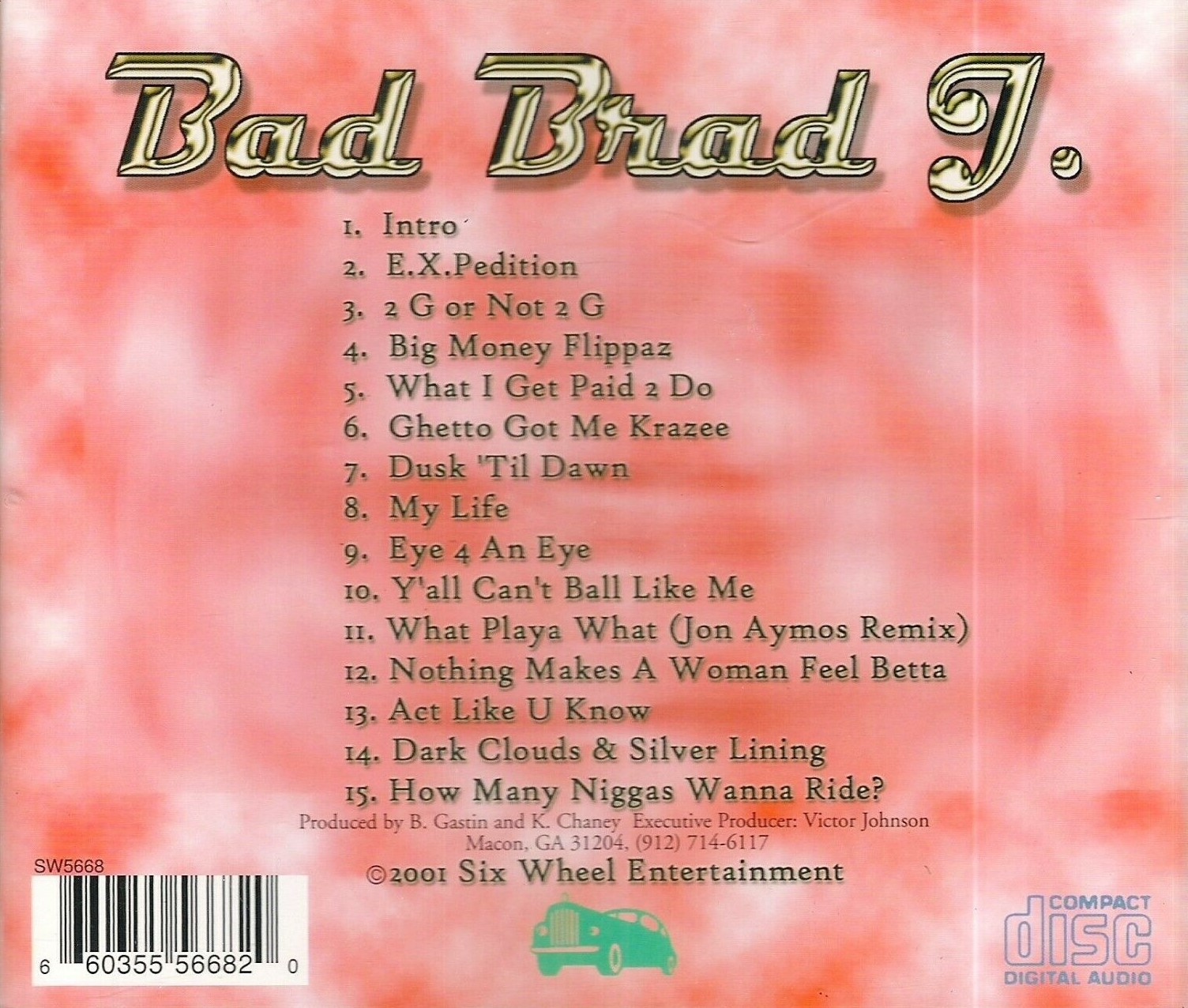 My Life by Bad Brad J. (CD 2001 Six Wheel Entertainment) in Macon | Rap ...