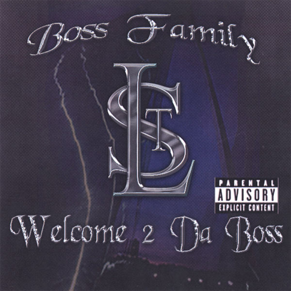 Welcome 2 Da Boss by Boss Family (CD 2006 Boss Playa Records) in Saint ...
