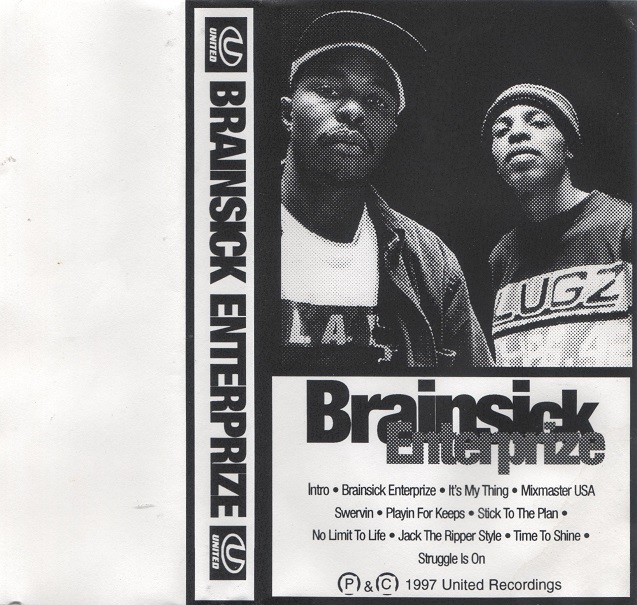 Brainsick Enterprize aka Brain Sick Mob (Brainsick Enterprise, United ...