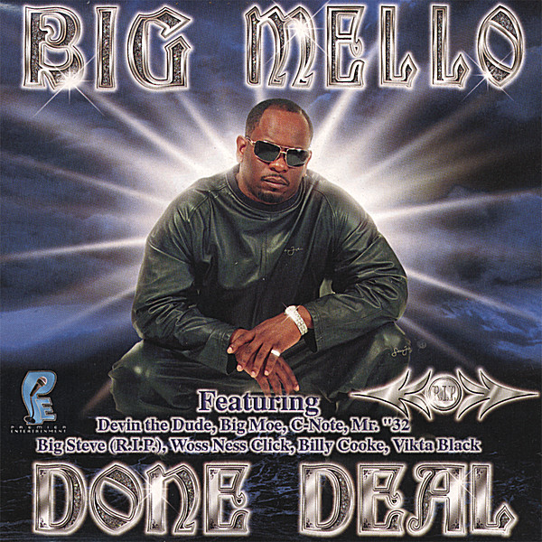 Done Deal by Big Mello (CD 2003 Woss Ness Entertainment) in Houston ...