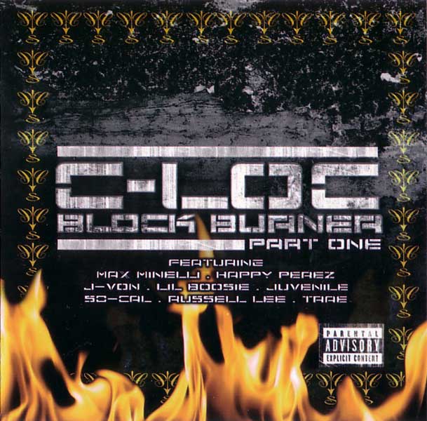 Block Burner (Part One) by C-Loc (CD 2004 Camp Life Entertainment) in ...
