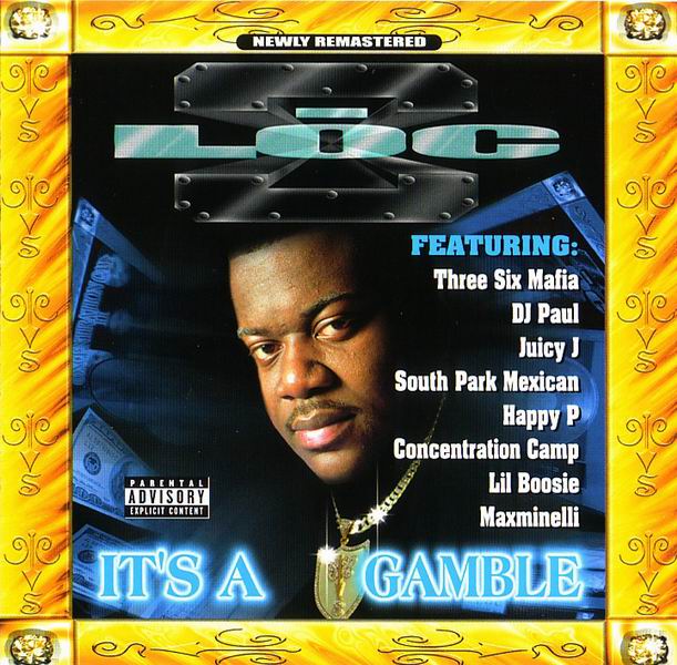 It's A Gamble by C-Loc (CD 2000 C-Loc Records) in Baton Rouge | Rap ...