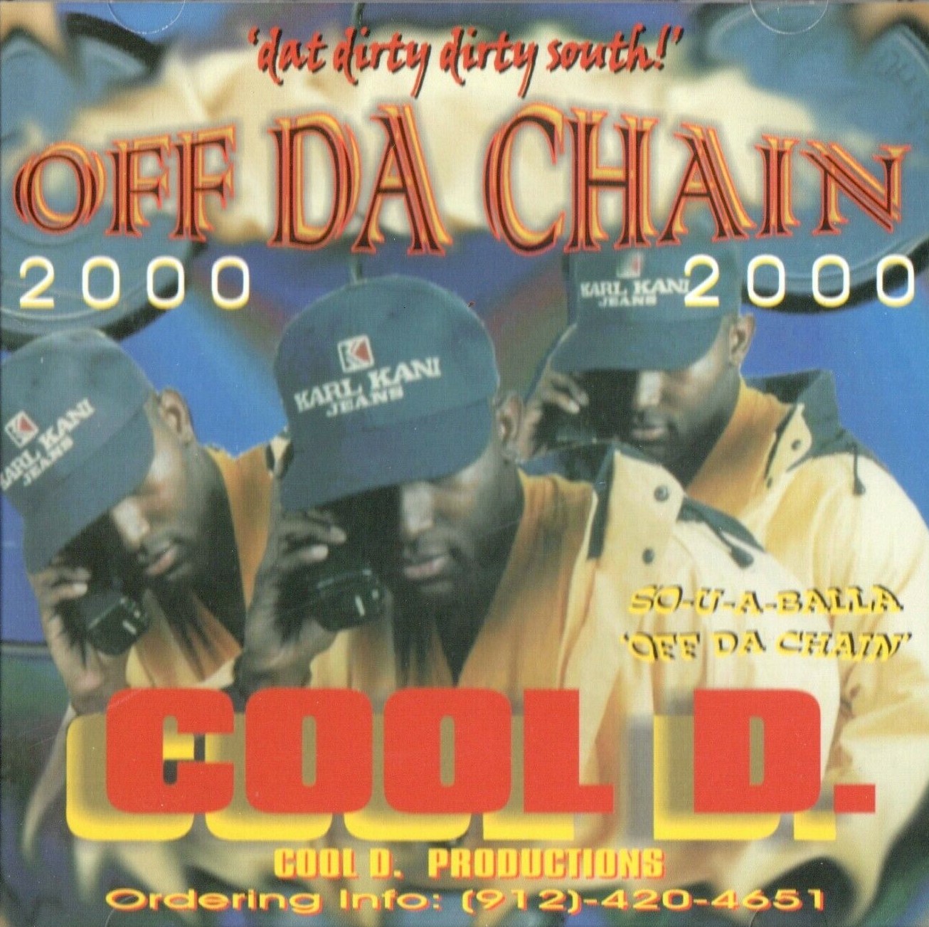Off Da Chain by Cool D. (CD 2000 Cool D. Productions) in Savannah | Rap ...