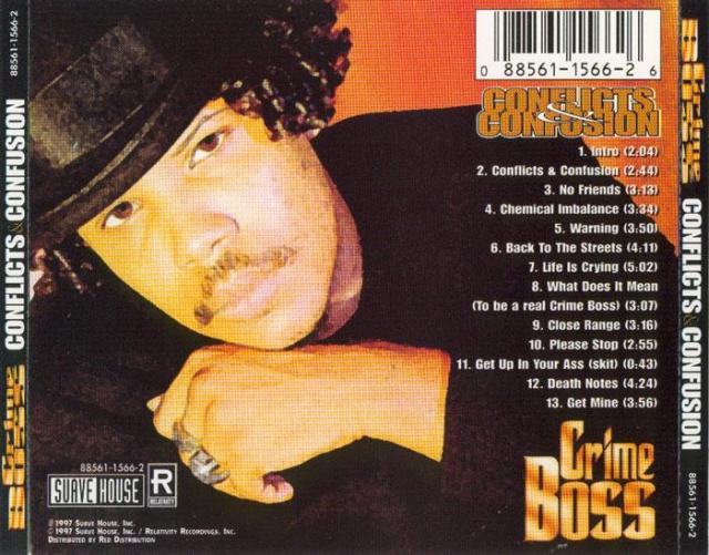Conflicts & Confusion by Crime Boss (CD 1997 Relativity) in Houston ...