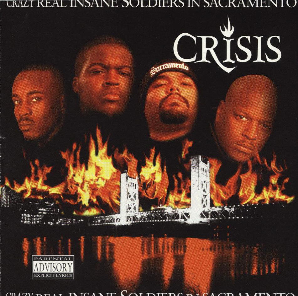 Crazy Real Insane Soldiers In Sacramento by C.R.I.S.I.S. (CD 1996 N ...