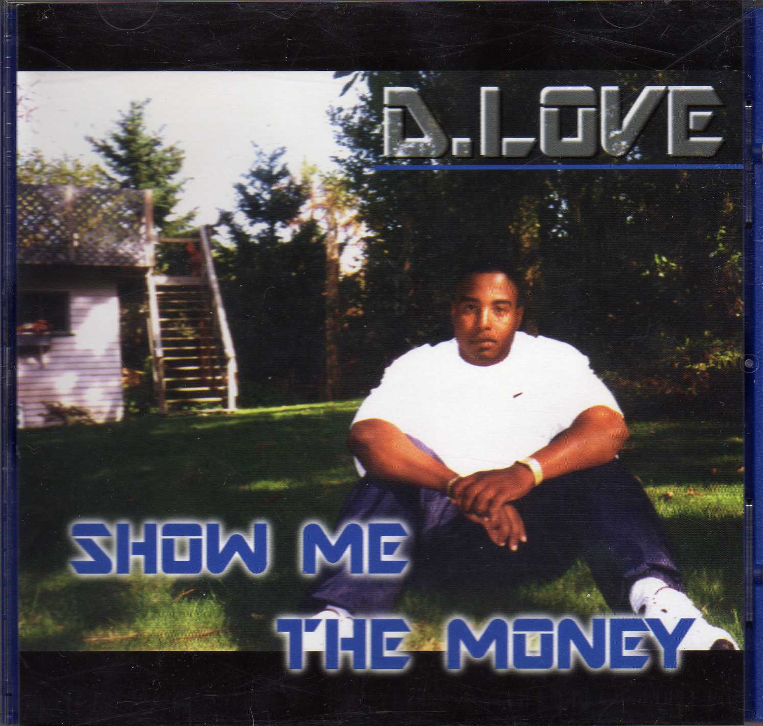 Show Me The Money by D. Love (CD 1996 Not On Label) in Seattle | Rap ...