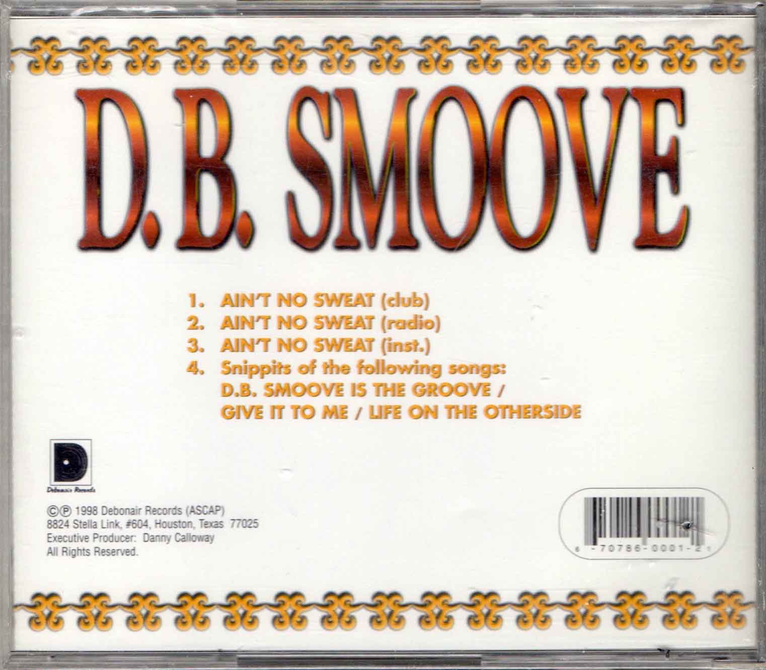 Ain't No Sweat by D.B. Smoove (CD Single 1998 Debonair Records) in ...