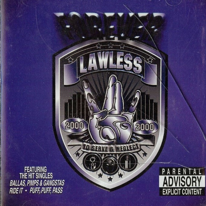Forever Lawless by Deep Records (CD 2000 Deep Records) in Atlanta | Rap ...