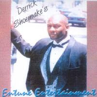 Derrick Shoemake's Entune Entertainment by Derrick Shoemake's (CD 1998 ...
