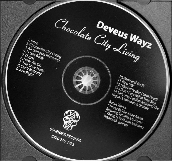 Chocolate City Living by Deveus Wayz (CD 2000 Bonehard Records) in ...