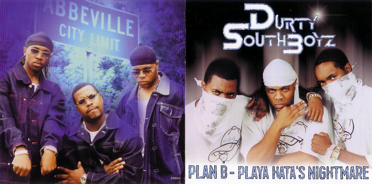 Plan B - Playa Hata's Nightmare by Durty South Boyz (CD 2003 Bomb 1st ...