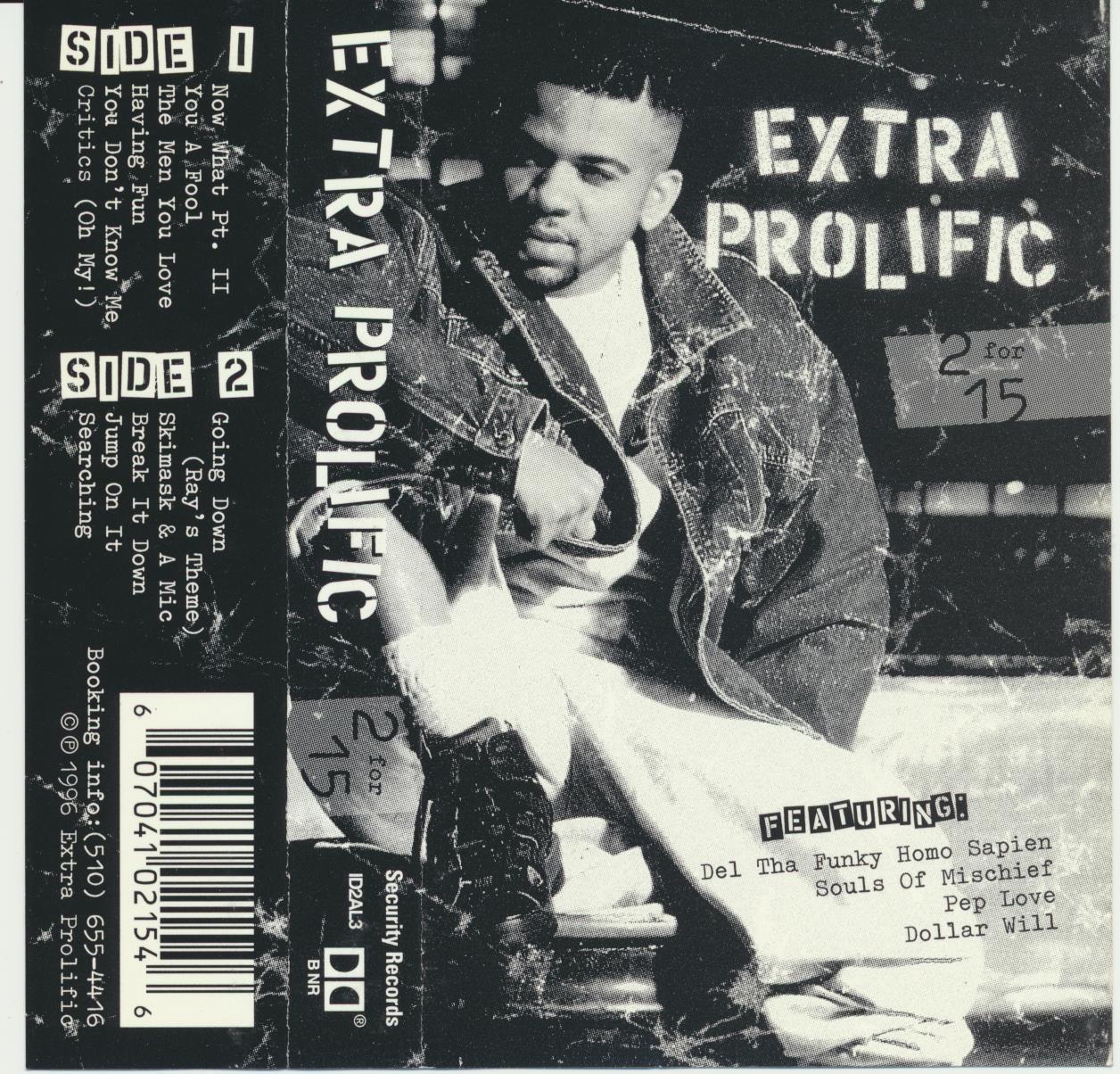 2 For 15 by Extra Prolific (Tape 1996 Security Records) in Oakland ...