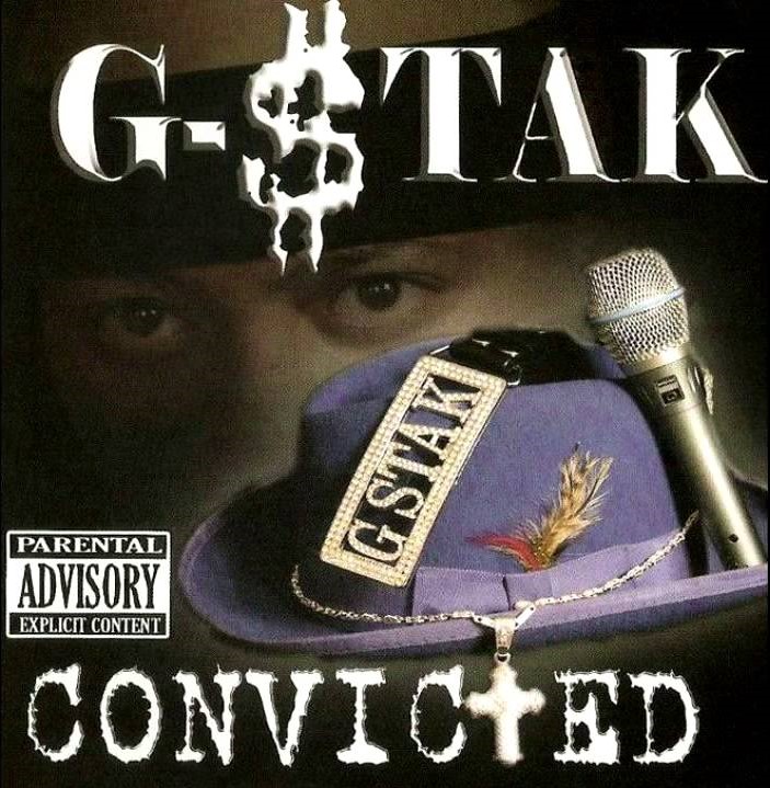 Convicted by G-Stak (CD 2004 Staktime Records) in Indianapolis | Rap ...