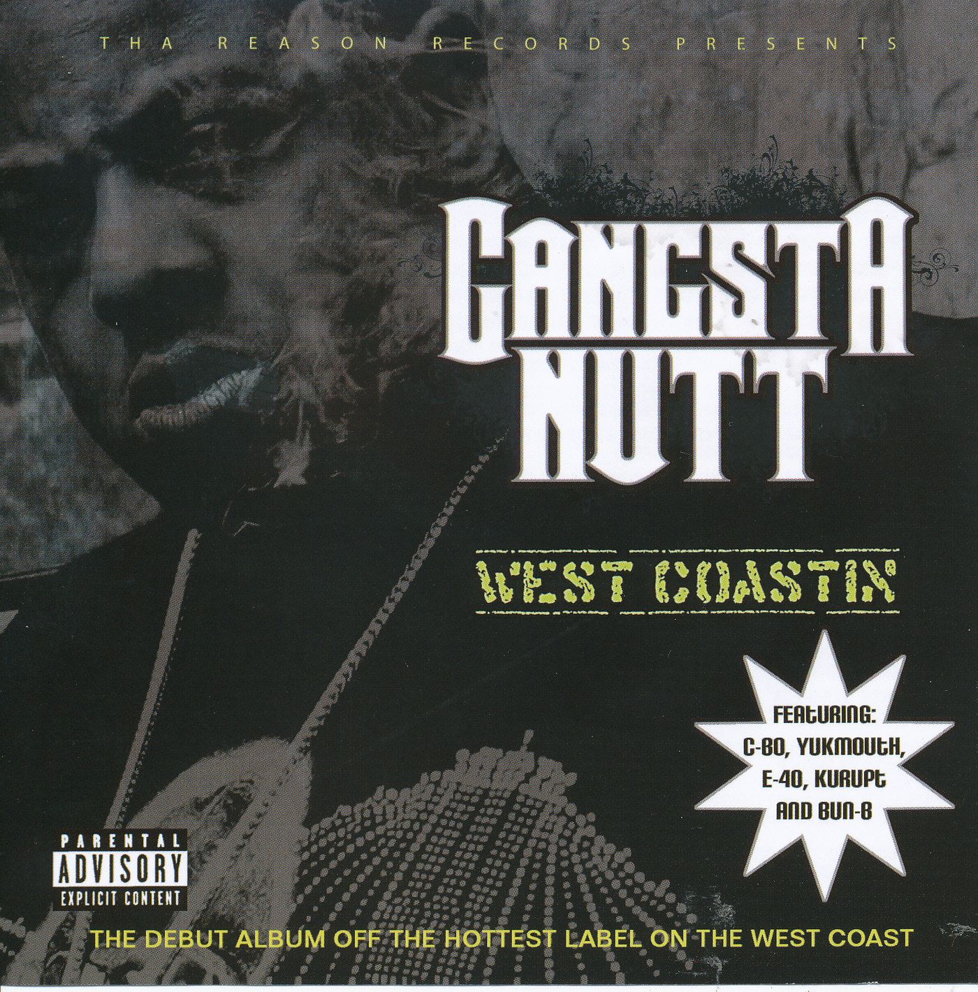 West Coastin by Gangsta Nutt (CD 2008 Tha Reason Records) in Seattle ...