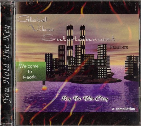 Presents Key To The City by Global Vibes Entertainment (CD 1999 Global ...