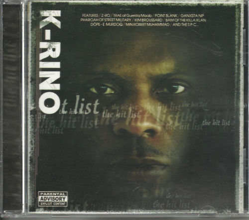 The Hitt List by K-Rino (CD 2004 Black Book International) in Houston ...
