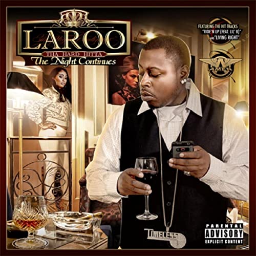 The Night Continues by Laroo (CD 2011 Sick Wid It Records) in Richmond ...