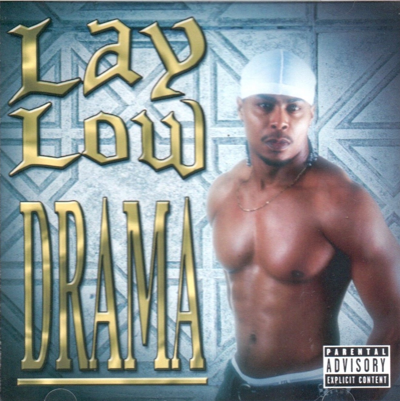 Drama by Lay Low (CD 2005 Drama Incorporated Music Group) in Nashville ...