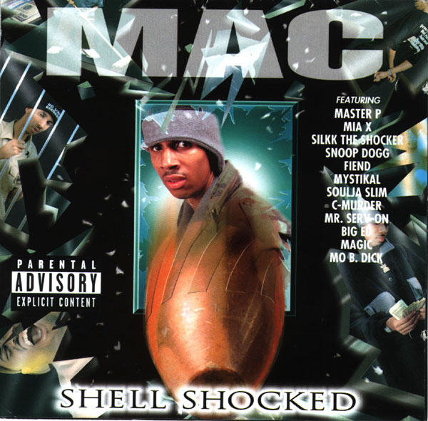 Shell Shocked by Mac (CD 1998 No Limit Records) in New Orleans | Rap ...