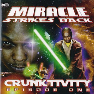 Miracle Strikes Back : Crunktivity (Episode One) by Miracle (CD 2003 ...