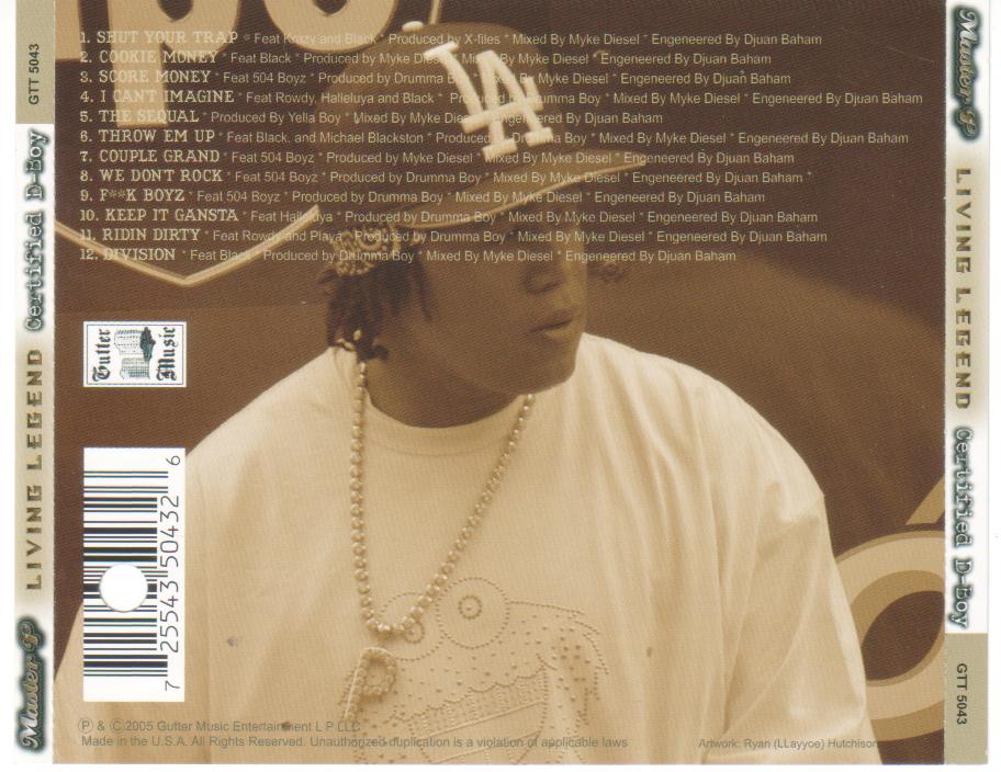 Living Legend Certified D-Boy by Master P (CD 2005 Gutter Music ...