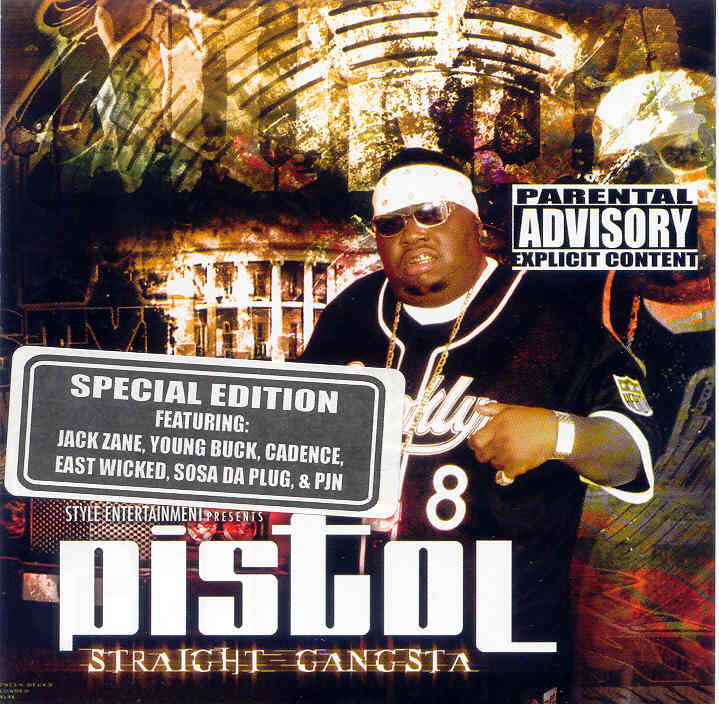 Straight Gangsta by Pistol (CD 2002 Style Entertainment) in Nashville ...