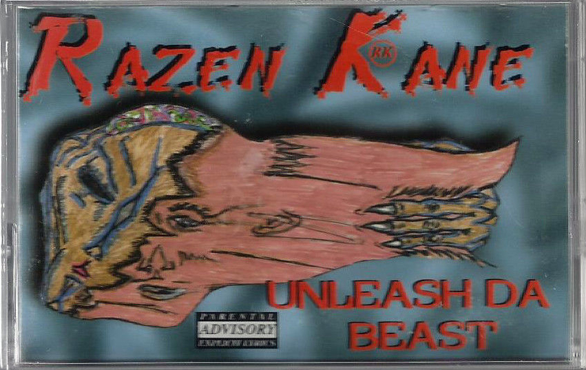 Unleash Da Beast by Razen Kane (Tape 1995 No Town Records) in ...