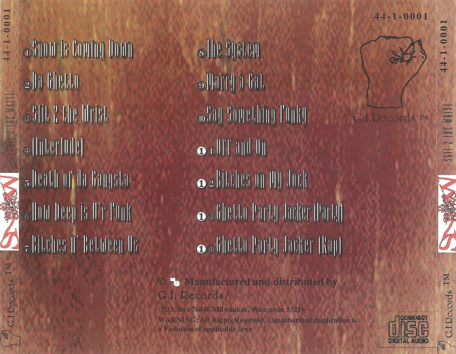 Slit 2 The Wrist by S.N.O.W. (Serious Nigga On Wax) (CD 1995 G.I ...