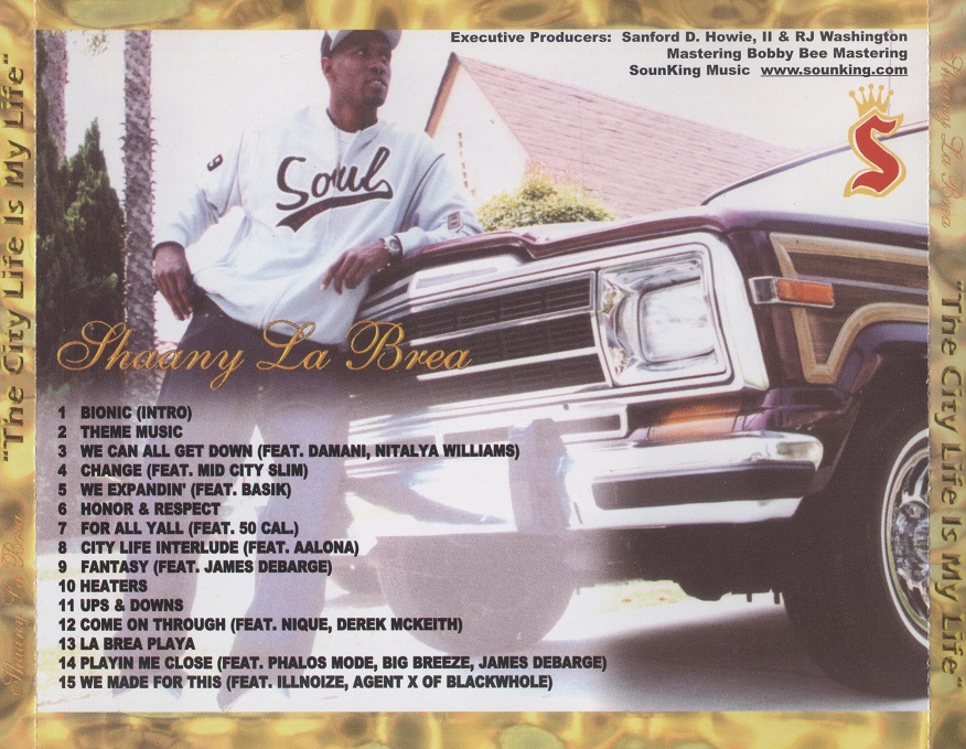 The City Life Is My Life by Shaany La Brea (CD 2002 SounKingMusic) in ...