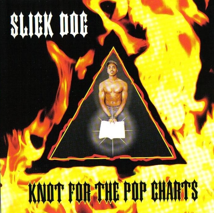 Knot For The Pop Charts by Slick Dog (CD 1995 Apocalypse Records) in ...