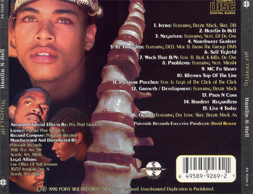 Hustlin-N-Hell by Self Tightld (CD 1998 Point Side Records) in Seattle ...