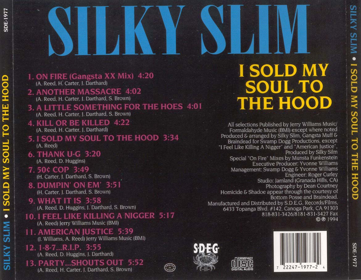 I Sold My Soul To The Hood by Silky Slim (CD 1994 S.D.E.G. Records) in ...