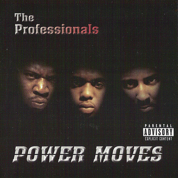 Power Moves by The Professionals (CD 2000 Dubble Barrell Records) in ...