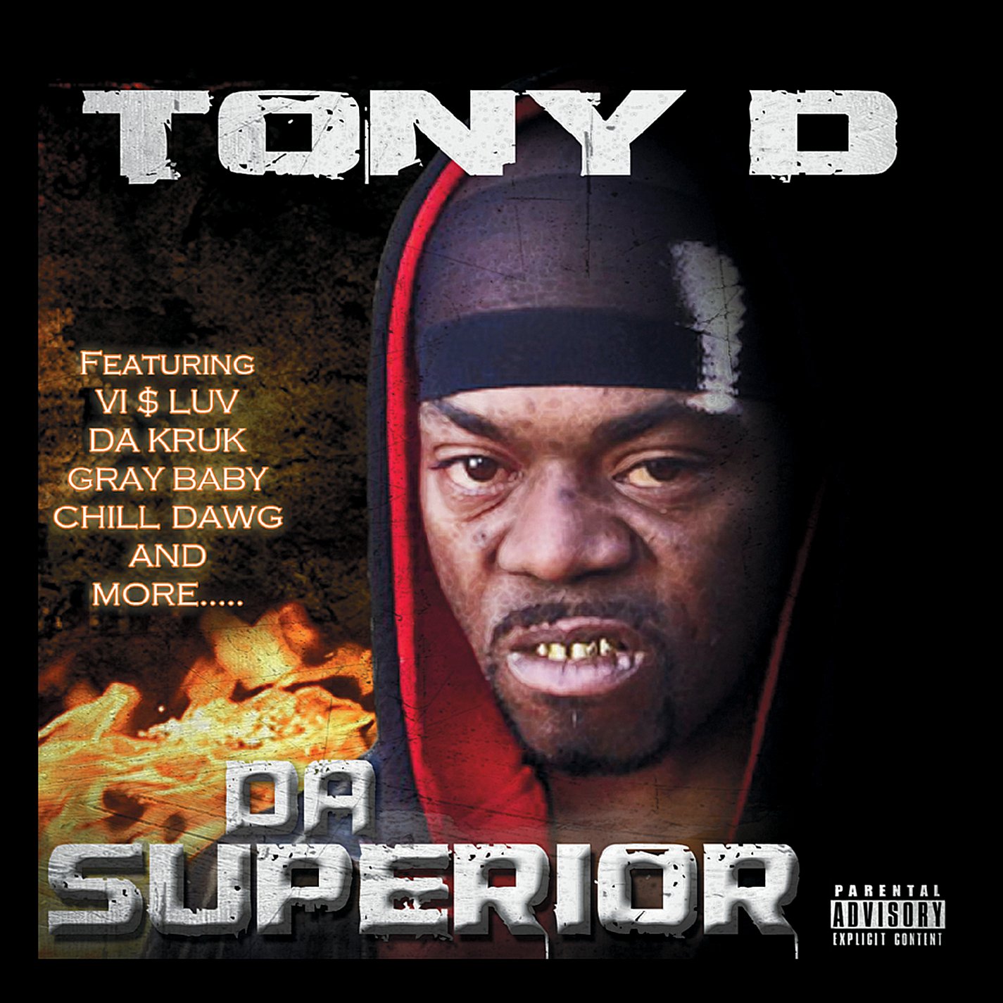 Da Superior by Tony D (CD 2011 Top Dawg Enterprise) in Shreveport | Rap ...