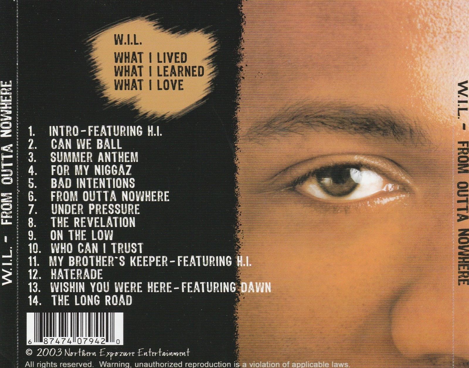 From Outta Nowhere by W.I.L. (CD 2003 Northern Expozure Entertainment ...