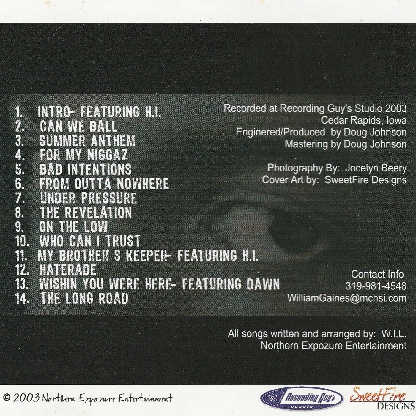 From Outta Nowhere by W.I.L. (CD 2003 Northern Expozure Entertainment ...