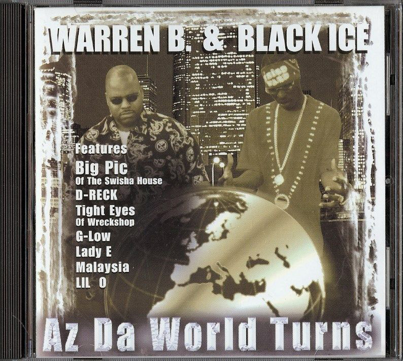 Az Da World Turns by Warren B. & Black Ice (CD 2000 World Bound ...