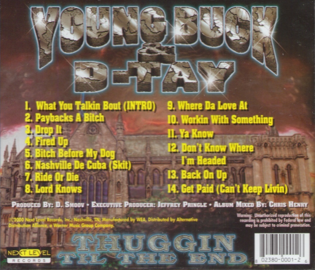 Thuggin Til The End by Young Buck (CD 2000 Next Level Records) in ...