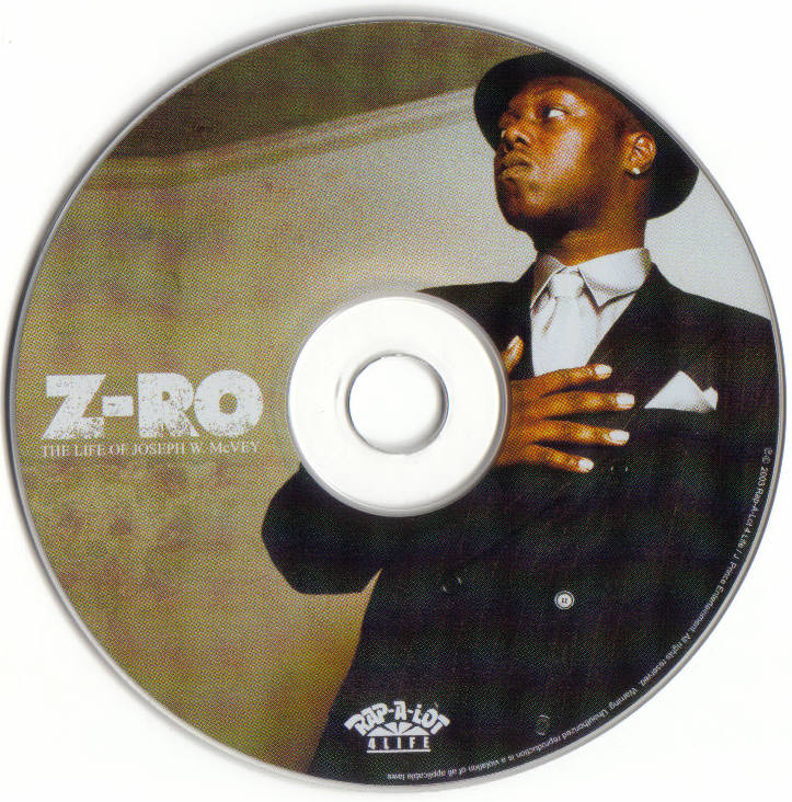 The Life Of Joseph W. Mcvey by Z-Ro (CD 2004 J. Prince Entertainment ...