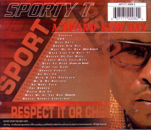 A Brand New Day by Sporty T (CD 2002 Sporty Records) in New Orleans ...