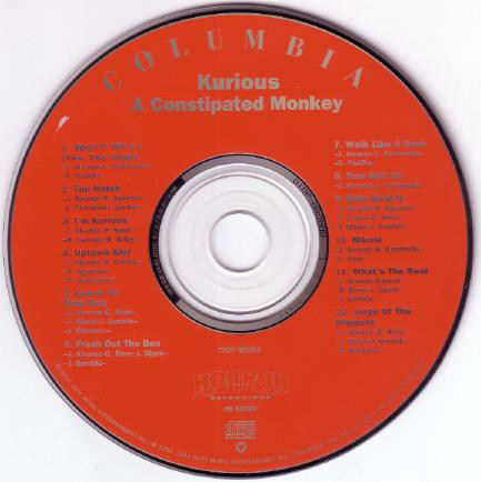 A Constipated Monkey by Kurious (CD 1994 Columbia) in New York City ...