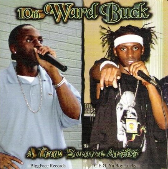 A True Bounce Artist by 10th Ward Buck (CD 2005 BiggFace Records) in ...