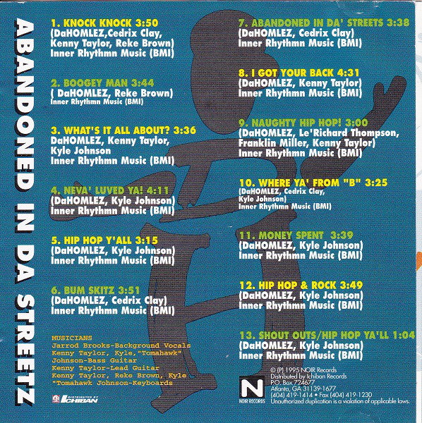 Abandoned In Da Streets by Da Homlez (CD 1995 Noir Records) in Atlanta ...