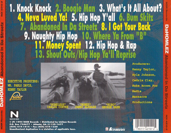Abandoned In Da Streets by Da Homlez (CD 1995 Noir Records) in Atlanta ...