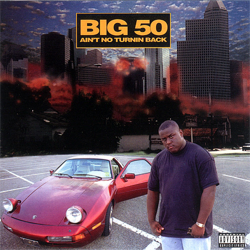 Ain't No Turnin Back by Big 50 (CD 1995 Tray Duce Records) in Houston ...