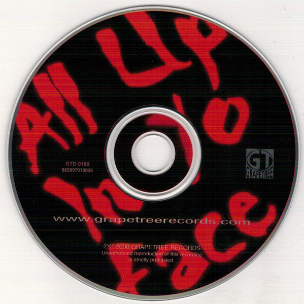All Up In Yo Face by True II Society (CD 2000 Grapetree Records) in ...